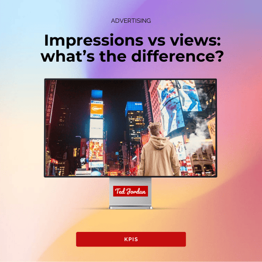 Impressions vs Views vs Reach